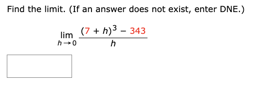 Solved Find the limit. (If an answer does not exist, enter | Chegg.com