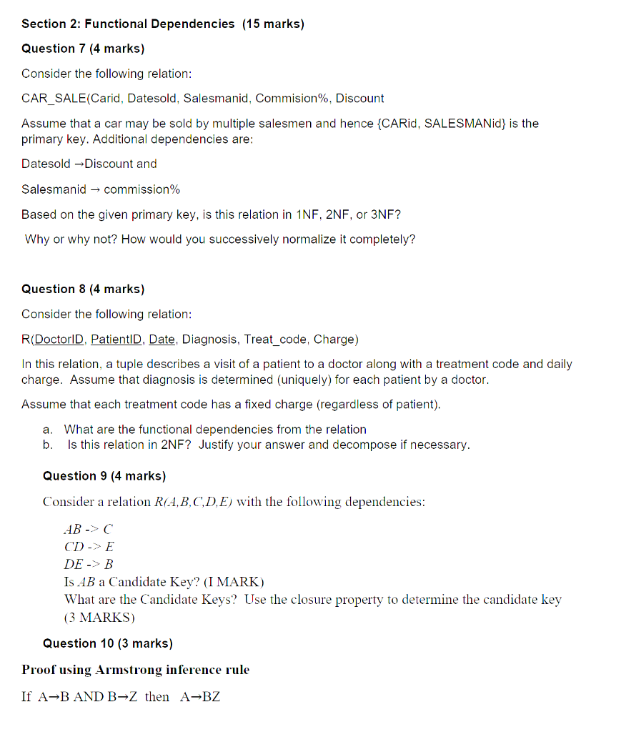 Solved Section 2: Functional Dependencies (15 marks) | Chegg.com