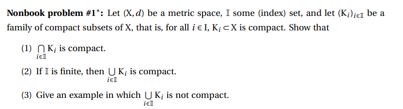 Solved Nonbook problem #1*: Let (X, d) be a metric space, I | Chegg.com