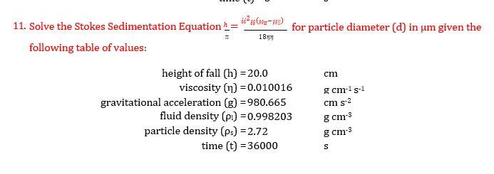 Solved 1879 11. Solve the Stokes Sedimentation Equation= (D) | Chegg.com
