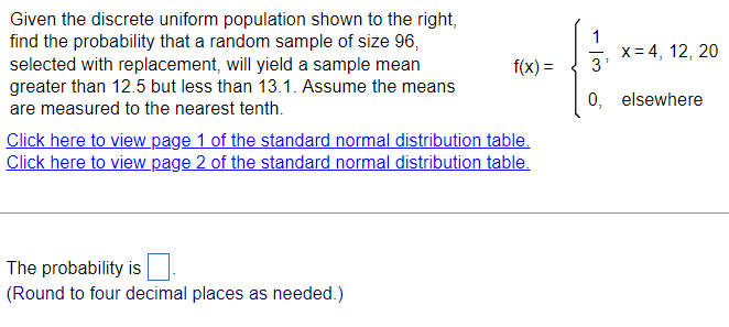 Solved Given the discrete uniform population shown to the | Chegg.com