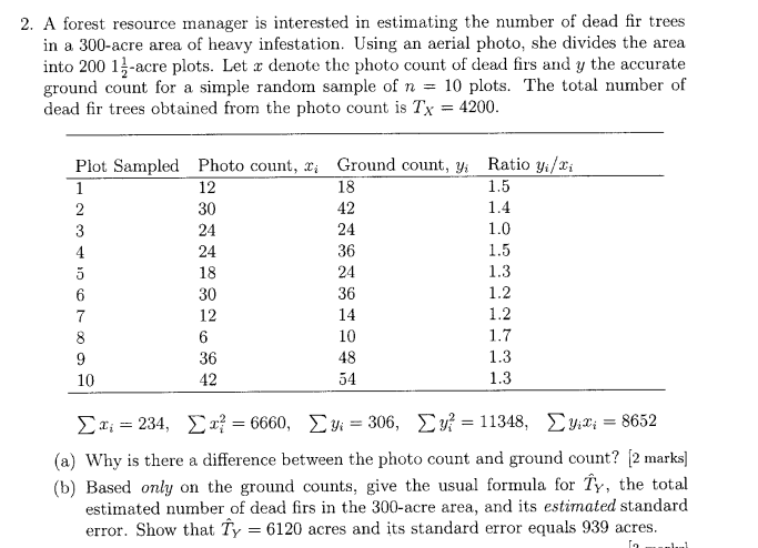 Solved 2. A forest resource manager is interested in | Chegg.com