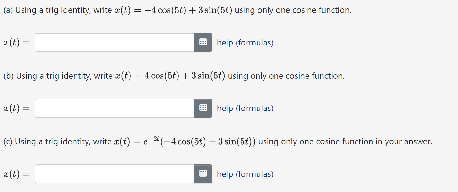 Solved (a) Using a trig identity, write | Chegg.com