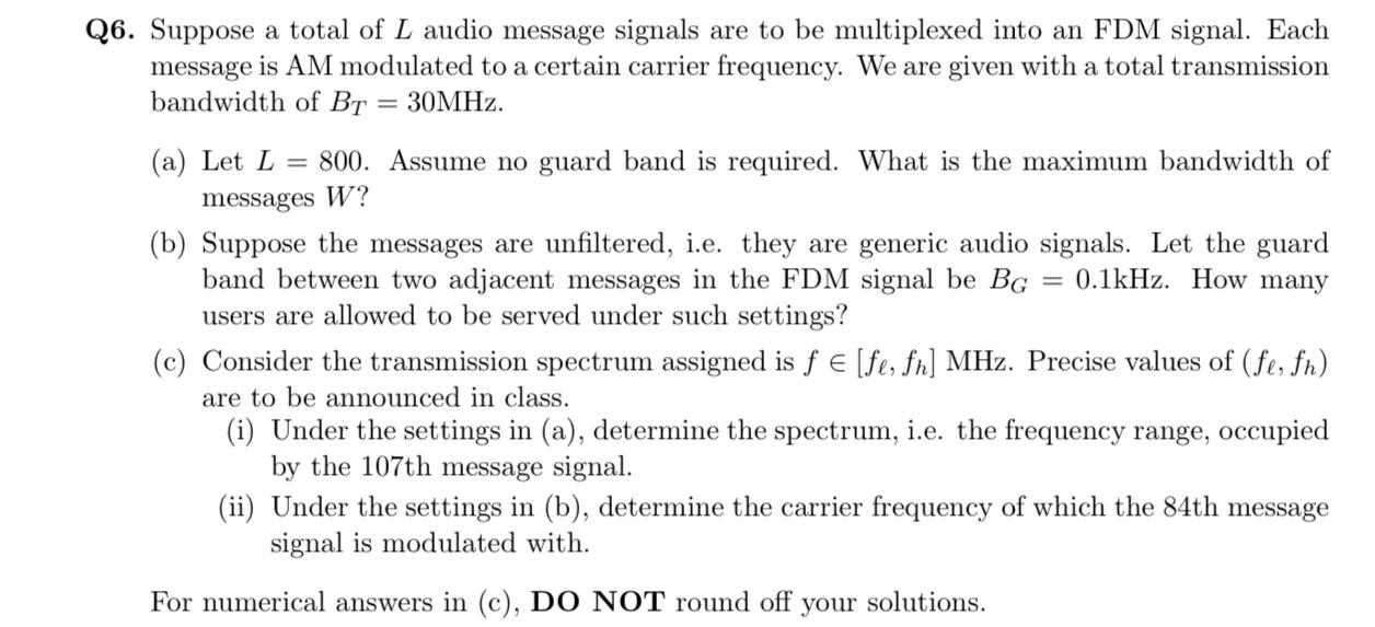 Solved 26. Suppose a total of L audio message signals are to | Chegg.com