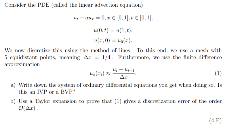 Consider the PDE (called the linear advection | Chegg.com