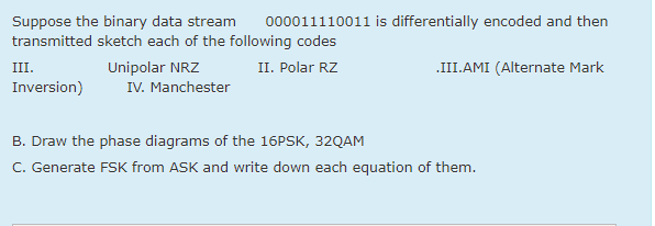 Solved Suppose the binary data stream 000011110011 is | Chegg.com