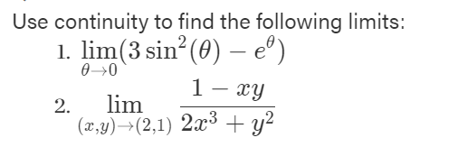 Solved Use continuity to find the following | Chegg.com