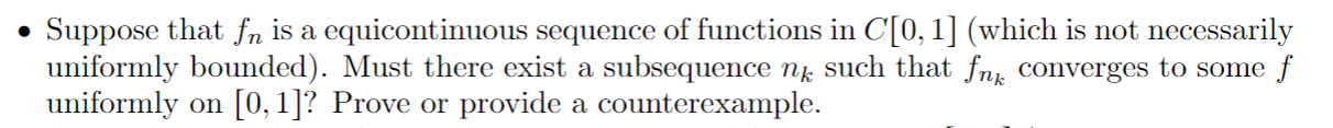 Solved • Suppose that fn is a equicontinuous sequence of | Chegg.com