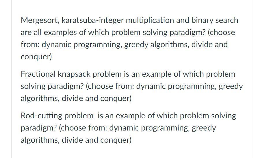 Solved Mergesort, karatsuba-integer multiplication and | Chegg.com