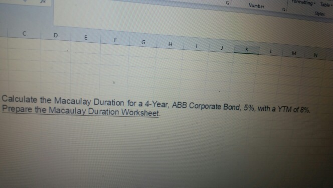Solved Table Number Calculate the Macaulay Duration for a | Chegg.com