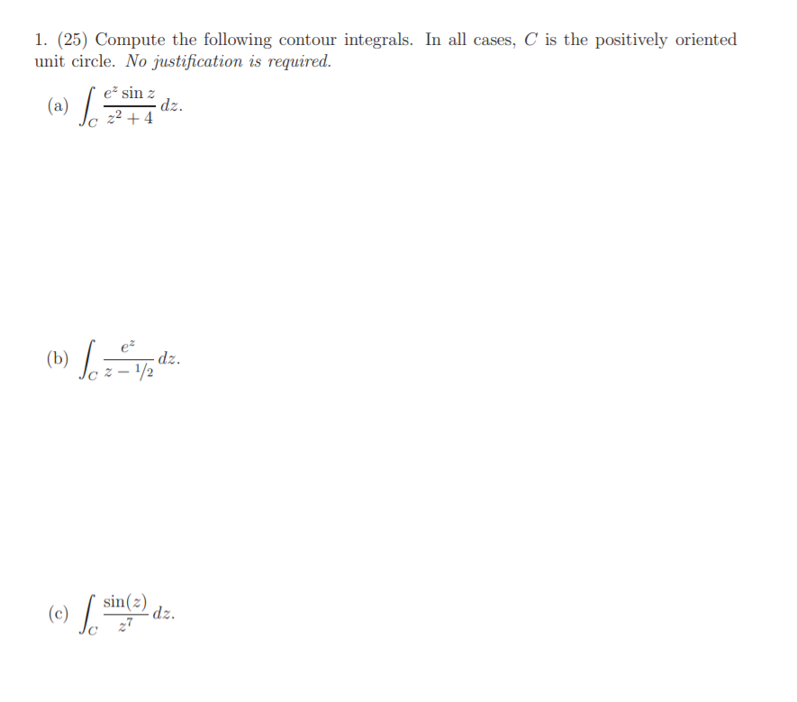 Solved 1. (25) Compute the following contour integrals. In | Chegg.com