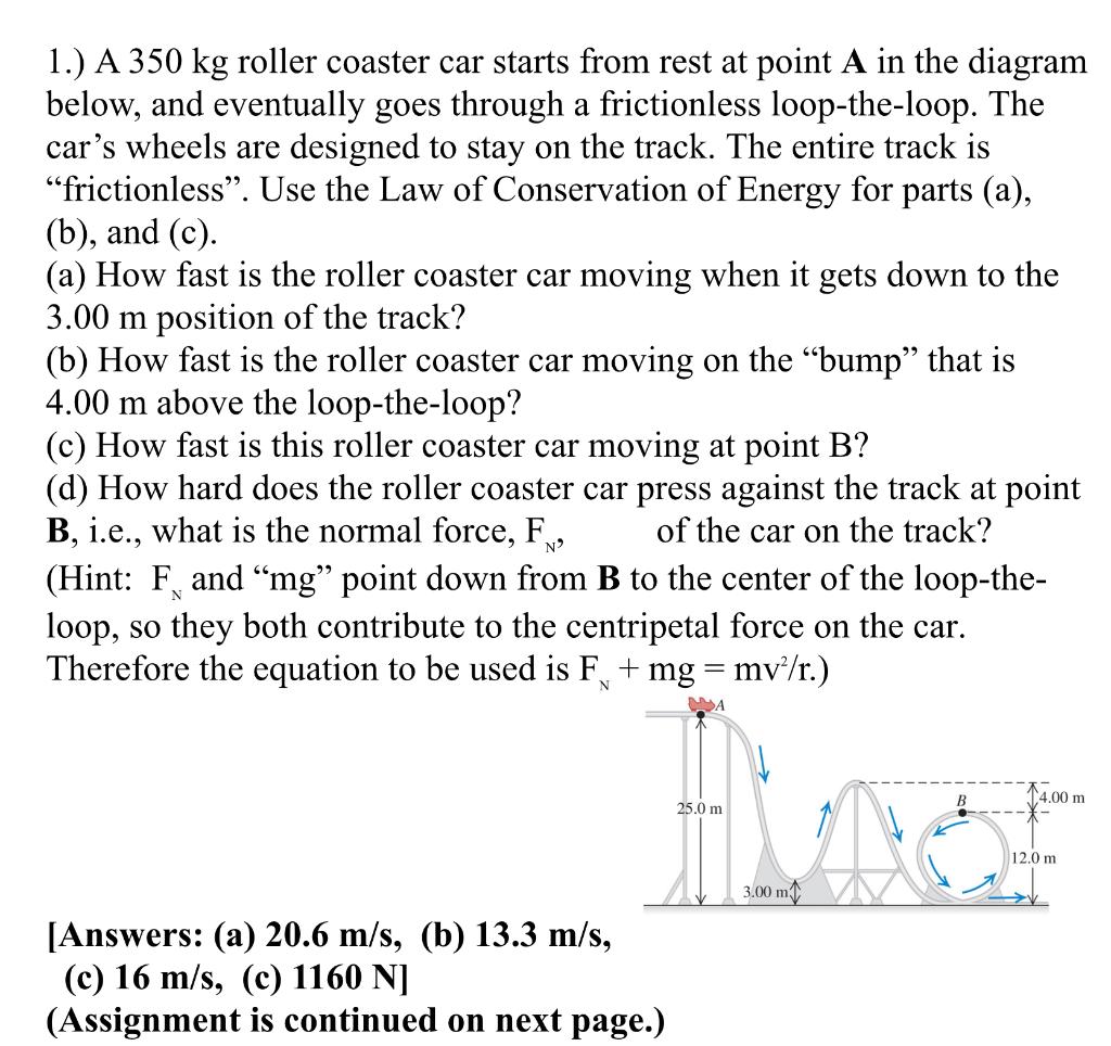 Solved 1.) A 350 kg roller coaster car starts from rest at | Chegg.com