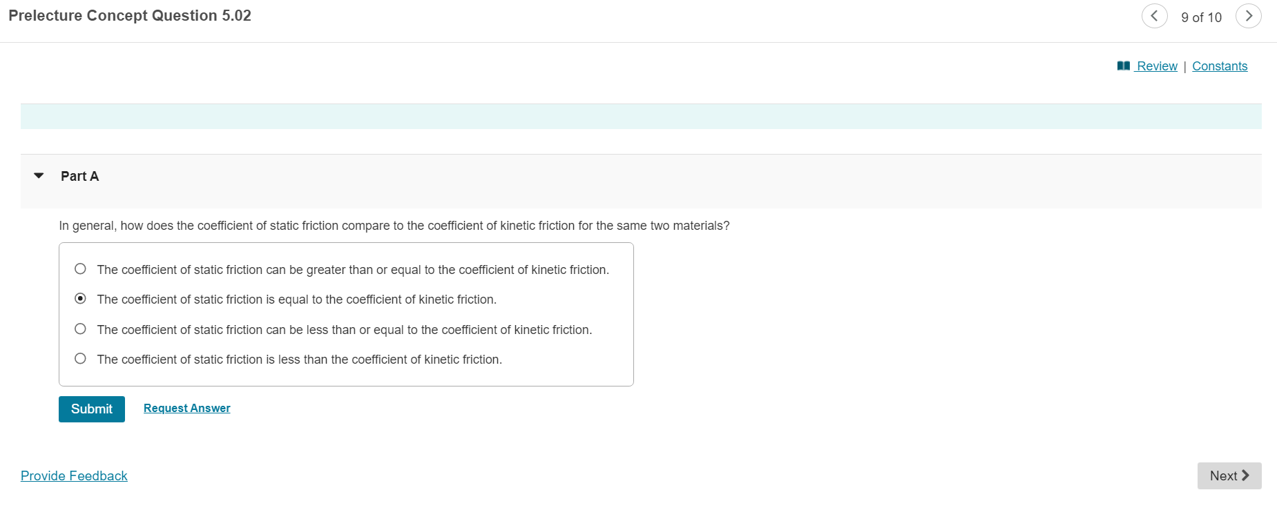 Solved Prelecture Concept Question 5.02 Part A In general, | Chegg.com