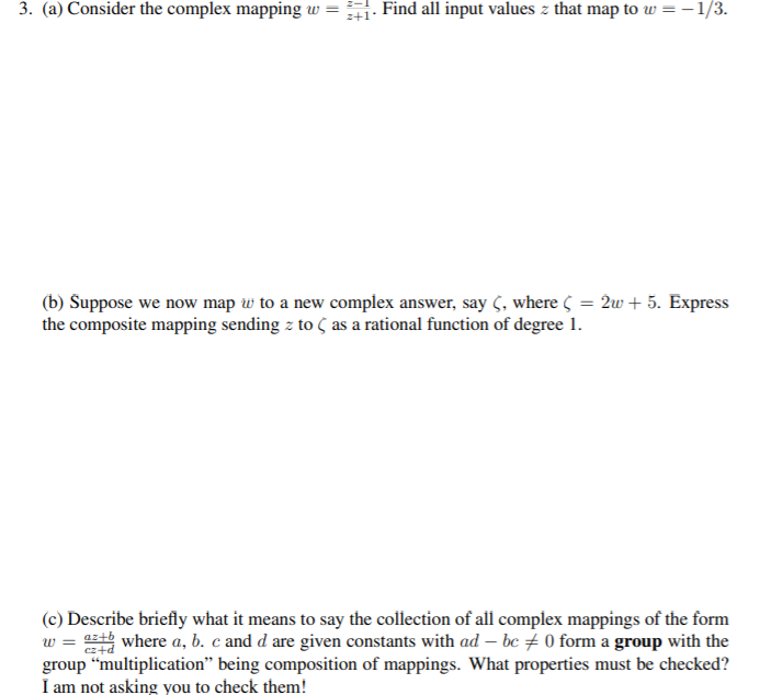 Solved 3. (a) Consider the complex mapping w 2+1 Find all | Chegg.com