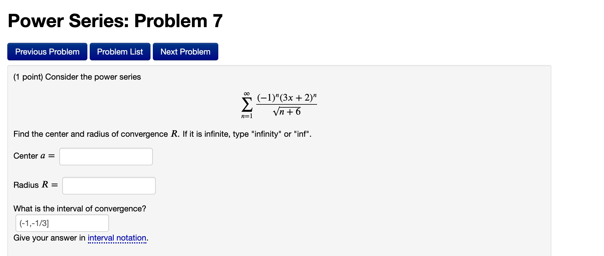 Solved Power Series: Problem 7 Previous Problem Problem List | Chegg.com