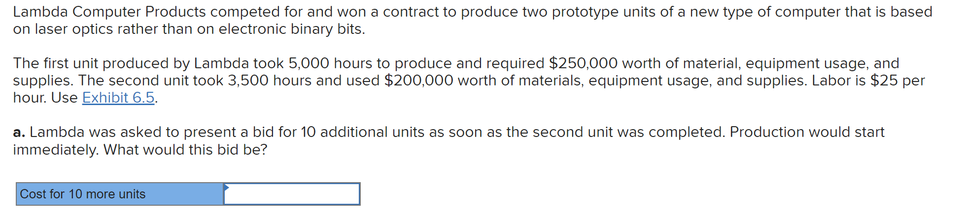 Solved Lambda Computer Products competed for and won a | Chegg.com