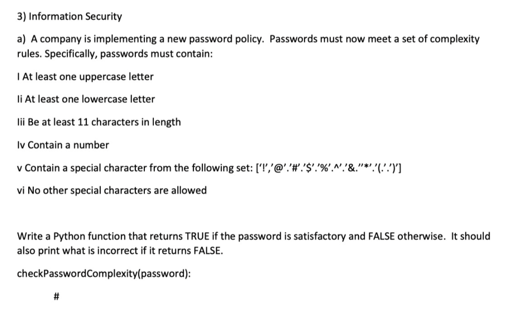 Solved 3) Information Security a) A company is implementing | Chegg.com