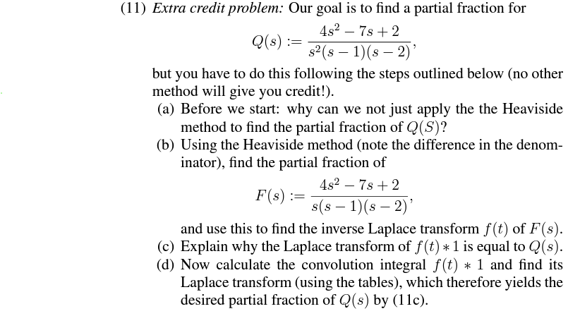 Solved Q(s):=s2(s−1)(s−2)4s2−7s+2, but you have to do this | Chegg.com
