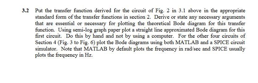 Solved Transfer Functions are given at the end for Circuit 3 | Chegg.com