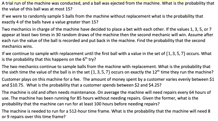 A superball machine ejects balls with numbers in the | Chegg.com