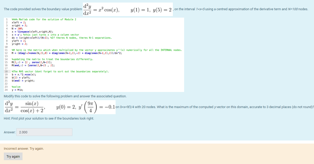 Solved The code provided solves the boundary value problem = | Chegg.com