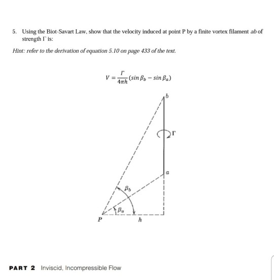Solved PART 2 Inviscid, Incompressible Flow Equation (5.5). | Chegg.com