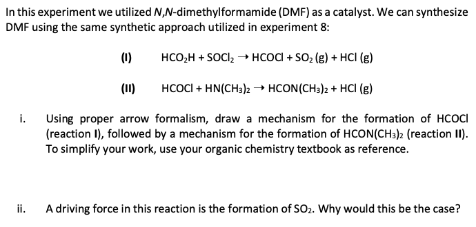 Solved In this experiment we utilized N,N-dimethylformamide | Chegg.com