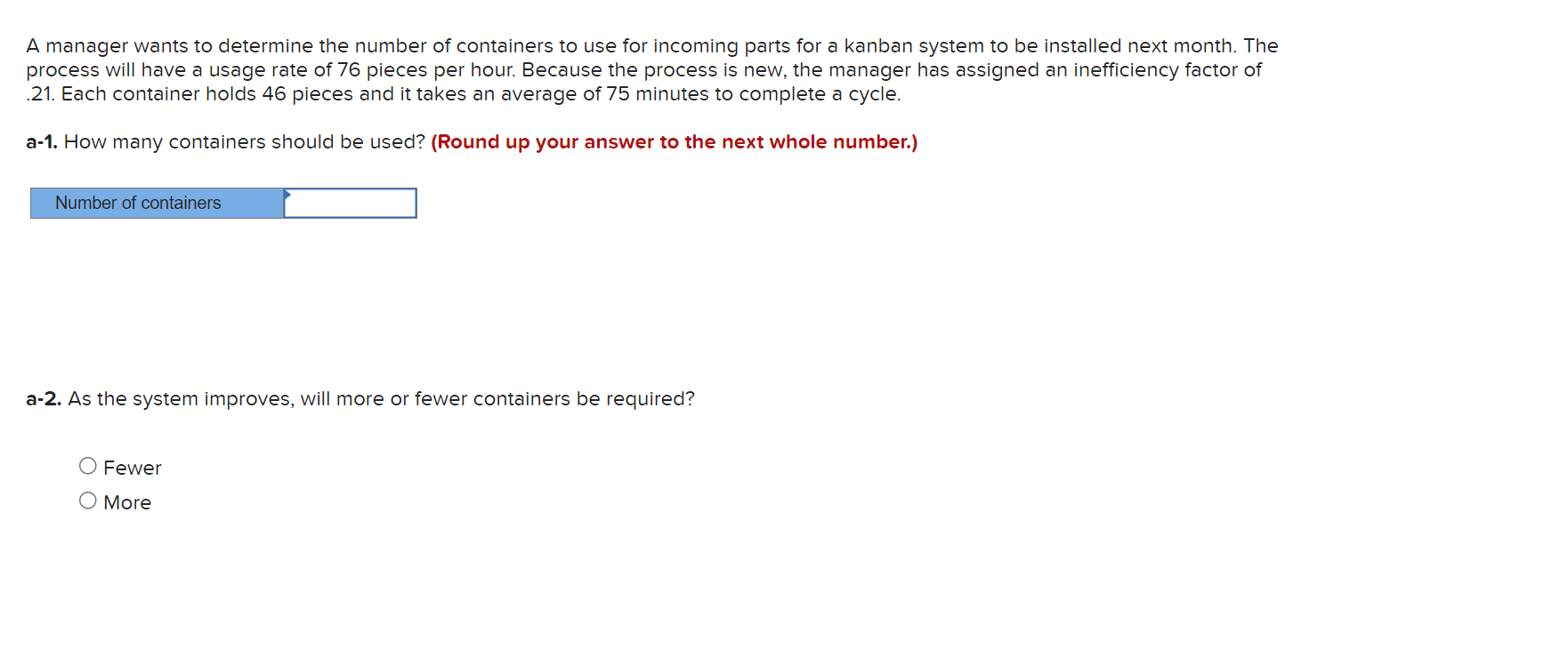 Solved A manager wants to determine the number of containers | Chegg.com