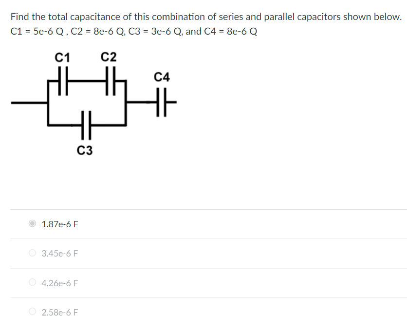 Solved Find The Total Capacitance Of This Combination Of