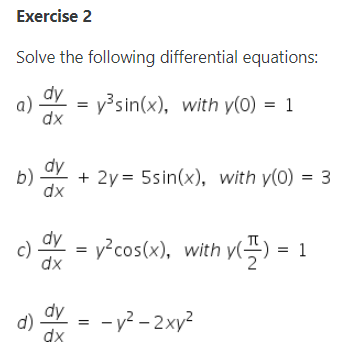 Solved Exercise 2 Solve the following differential | Chegg.com
