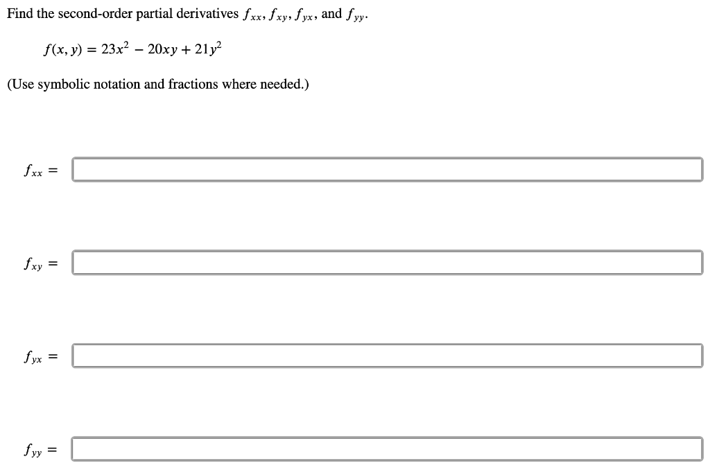 Solved Find The Second Order Partial Derivatives