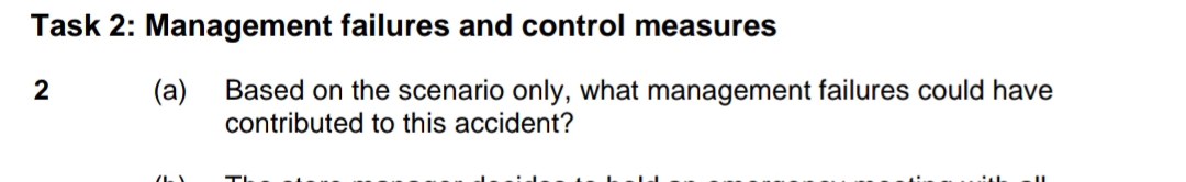 Solved Task 2: Management failures and control measures2(a) | Chegg.com