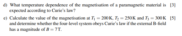 Solved 12 The energy of a magnetic level in a paramagnetic | Chegg.com