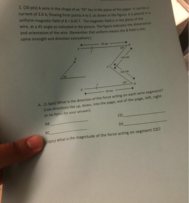 Solved 1. (20 pts) A wire in the shape of an "M" lies in the | Chegg.com