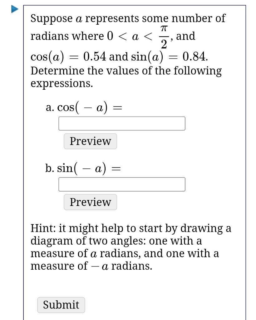 Solved Suppose a represents some number of radians where 0 | Chegg.com