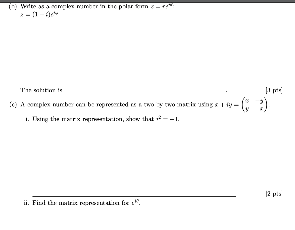 Solved (b) Write as a complex number in the polar form z = | Chegg.com