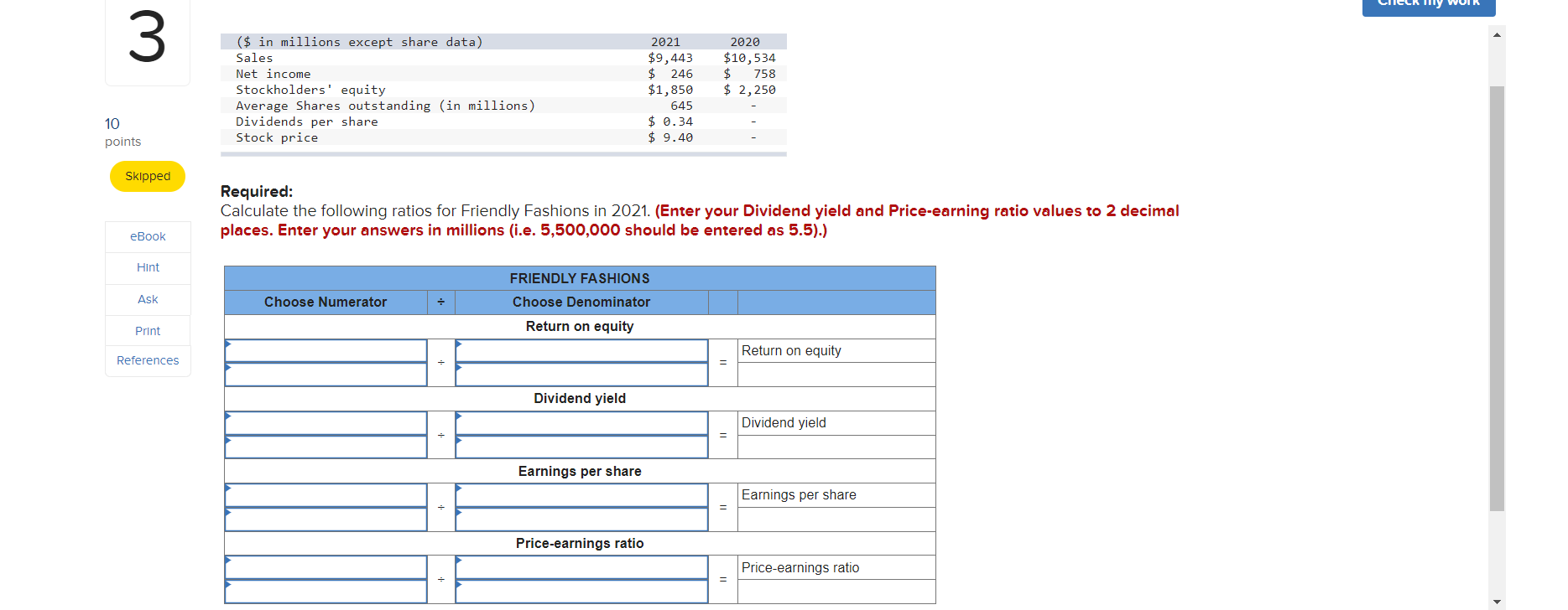 Solved Required: Calculate the following ratios for Friendly | Chegg.com