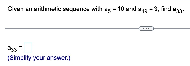 Solved Given an arithmetic sequence with a6=1 and a20=43, | Chegg.com