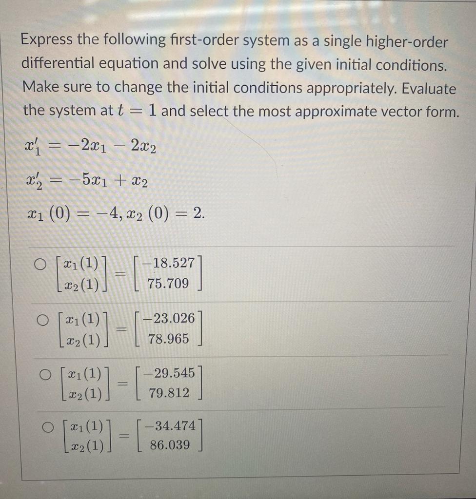 Solved Express the following first-order system as a single | Chegg.com