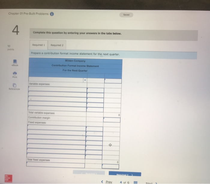 Solved Chapter 01 Pre-Built Problems 4 Milden Company is a | Chegg.com