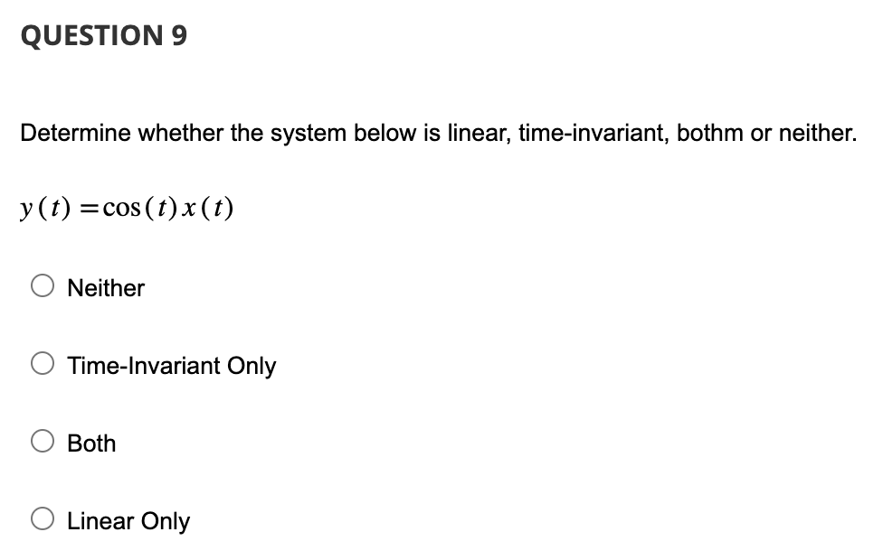 Solved Determine whether the system below is linear, | Chegg.com