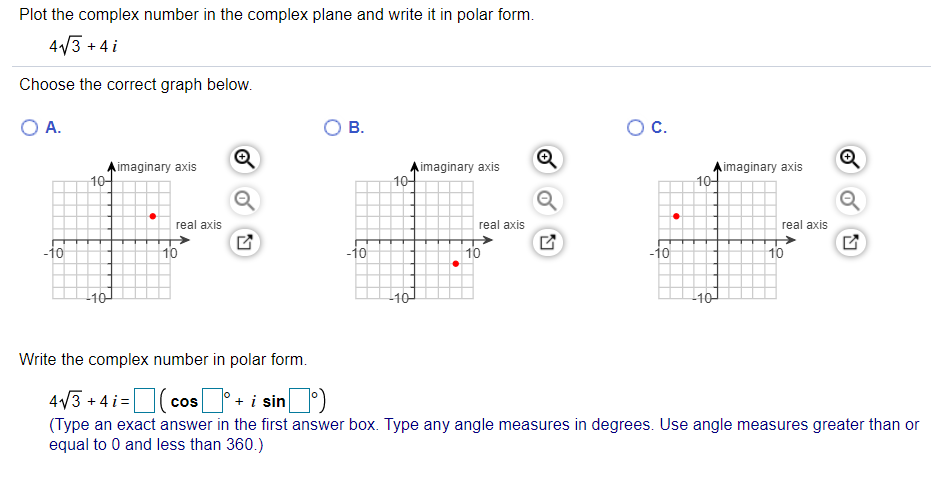 Solved Plot the complex number in the complex plane and | Chegg.com
