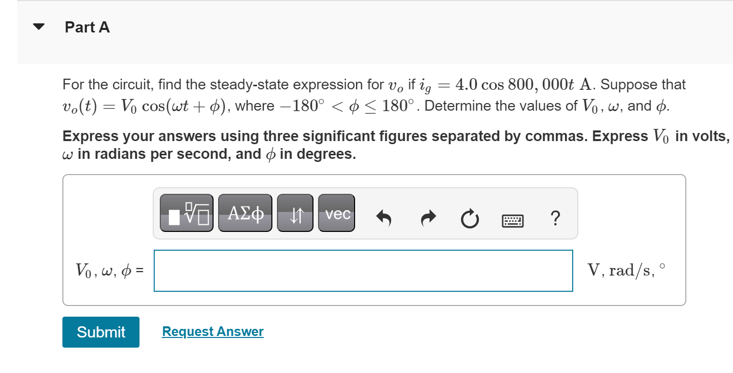 For the circuit, find the steady-state expression for | Chegg.com