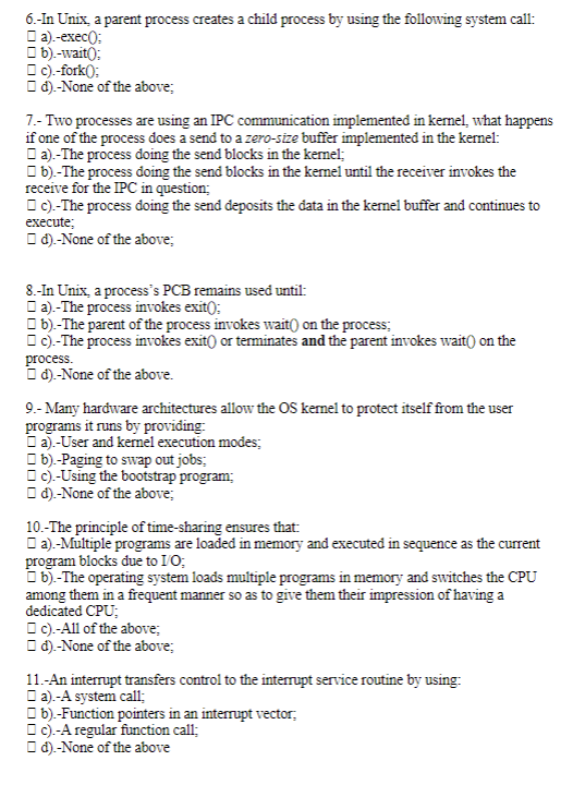 Solved 6.-In Unix a parent process creates a child process | Chegg.com