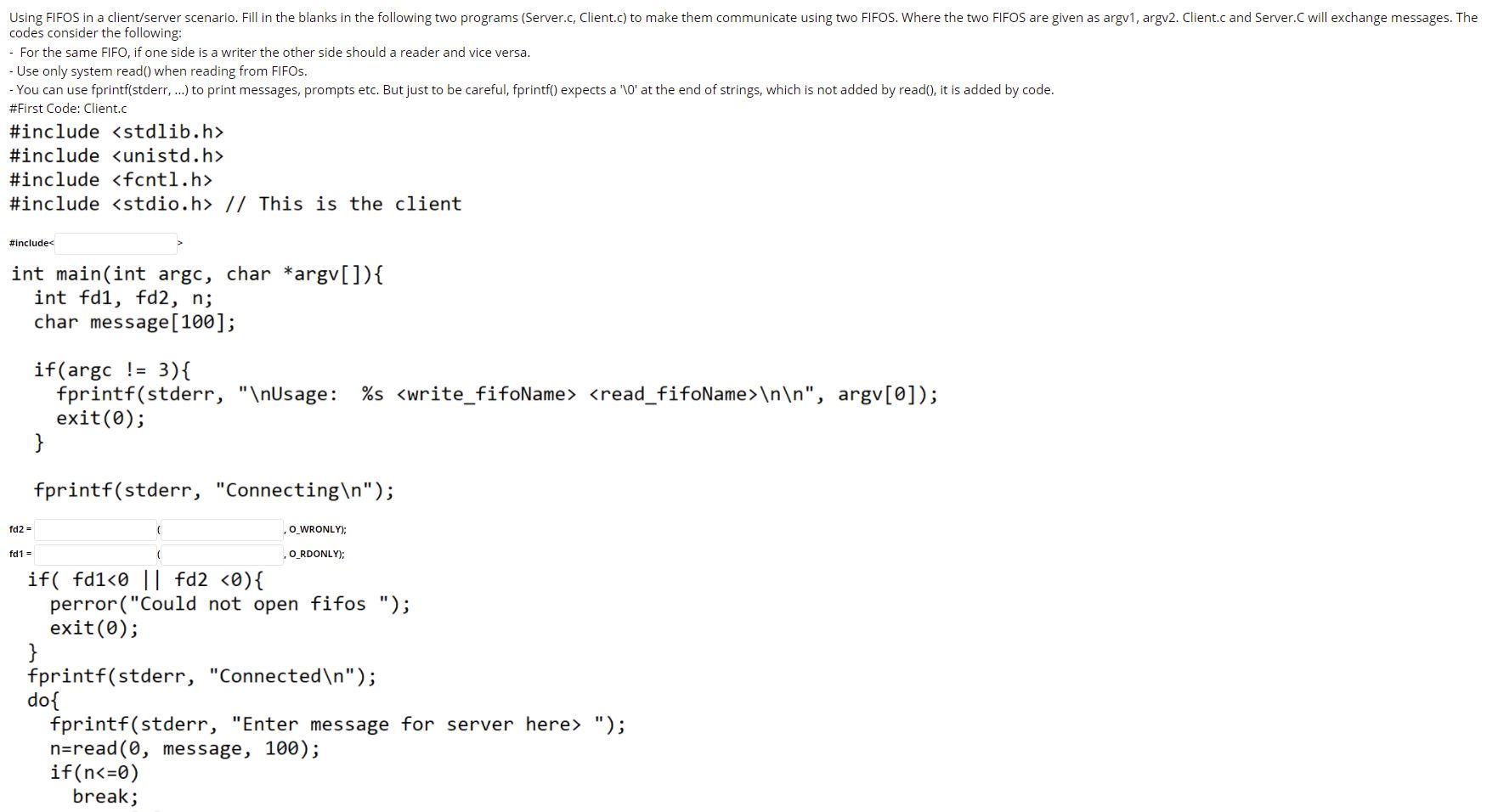 Using FIFOS in a client/server scenario. Fill in the | Chegg.com