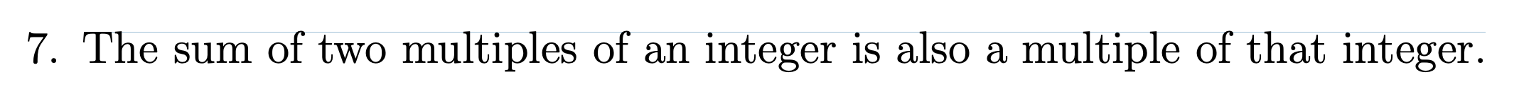Solved 7. The sum of two multiples of an integer is also a | Chegg.com
