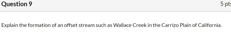 Solved Question 9 5 pts Explain the formation of an offset | Chegg.com
