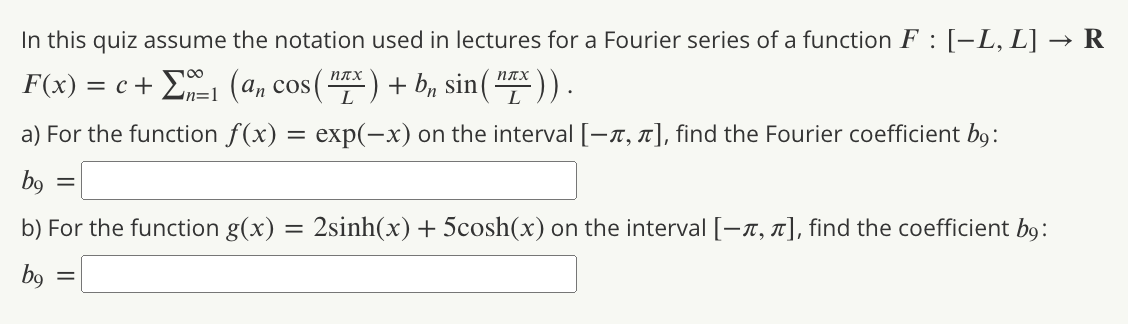 Solved In this quiz assume the notation used in lectures for | Chegg.com