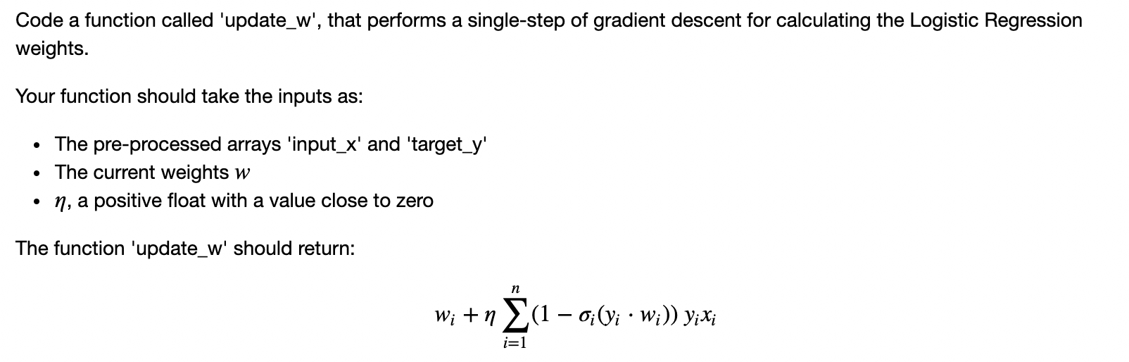 python 8 ### YOUR ANSWER BELOW def update_w(x_input, | Chegg.com