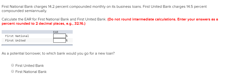 Solved First National Bank charges 14.2 percent compounded | Chegg.com